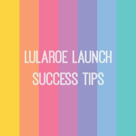 How to Have a Successful LuLaRoe Launch - Slap Dash Mom